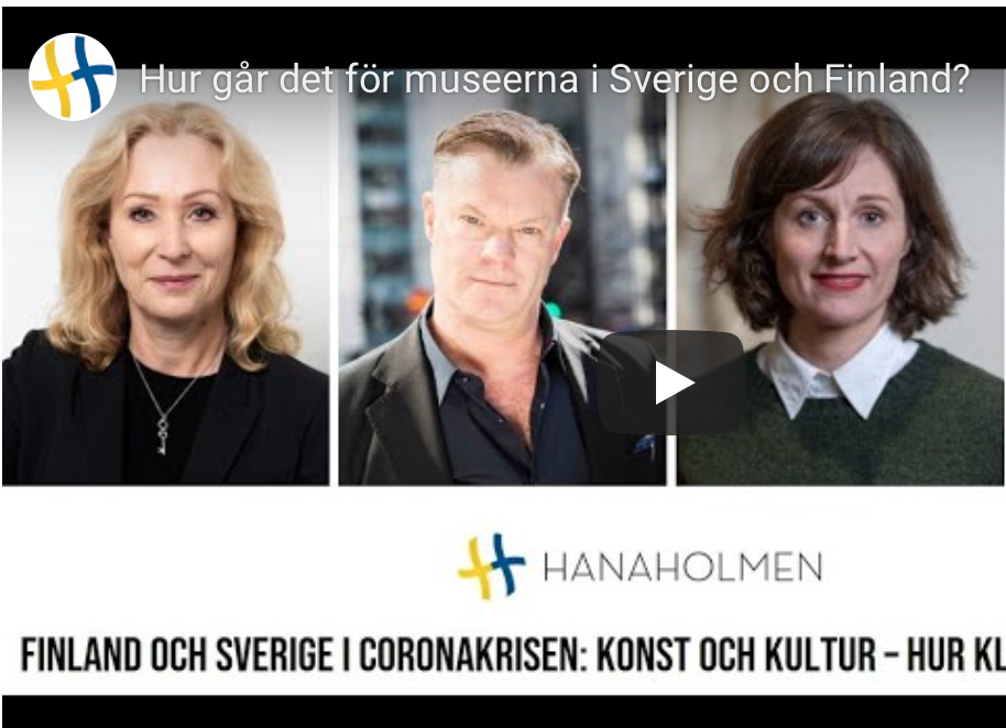 Hanaholmen: Konst och kultur – Hur klarar sig museerna? | Sveriges Museer